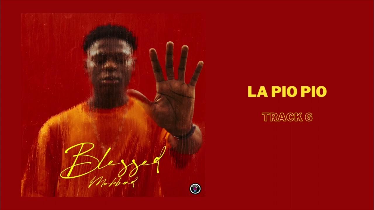 Mohbad - La Pio Pio (Official Audio) - YouTube