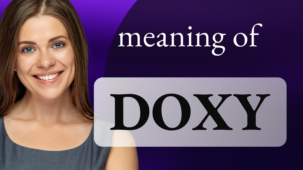 Doxy | DOXY definition - YouTube