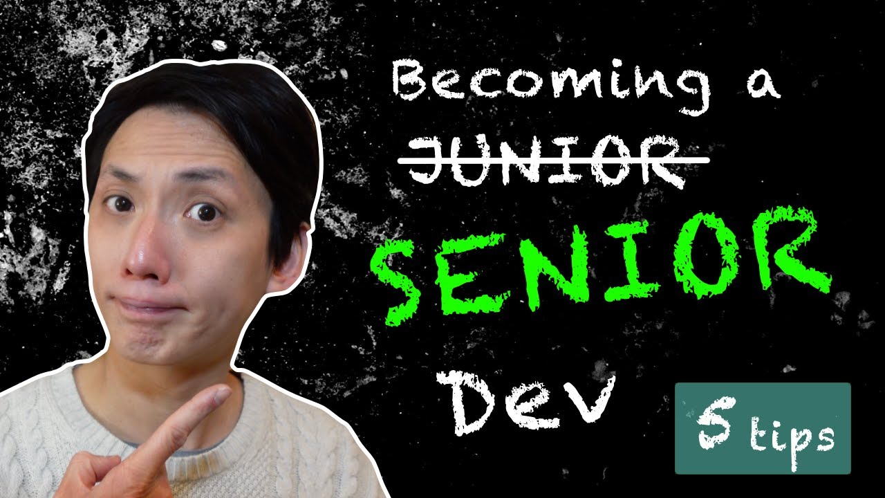 5 Tips for Becoming a Senior Software Developer - YouTube