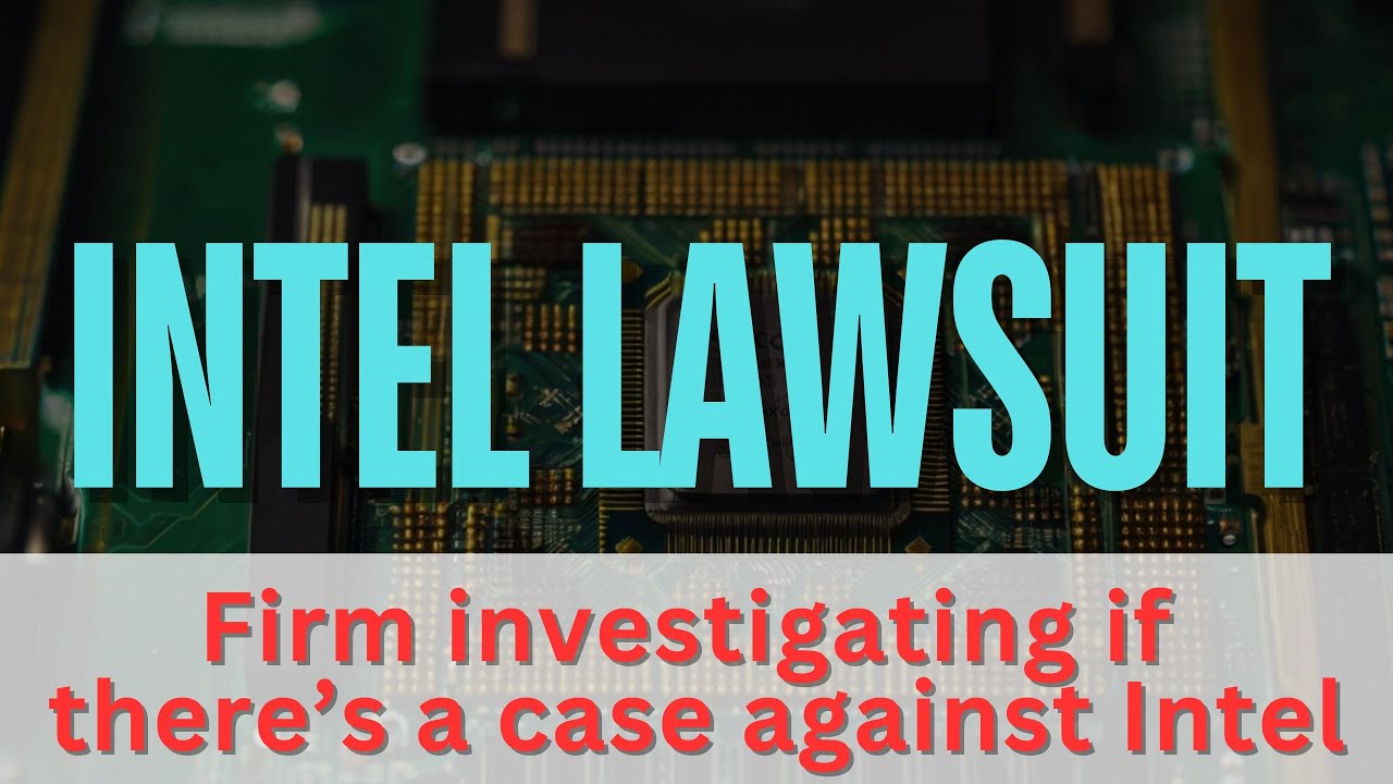 Lawsuit Against Intel Gets Underway #lawsuit #intel #gaming @3DGAMEMAN ...