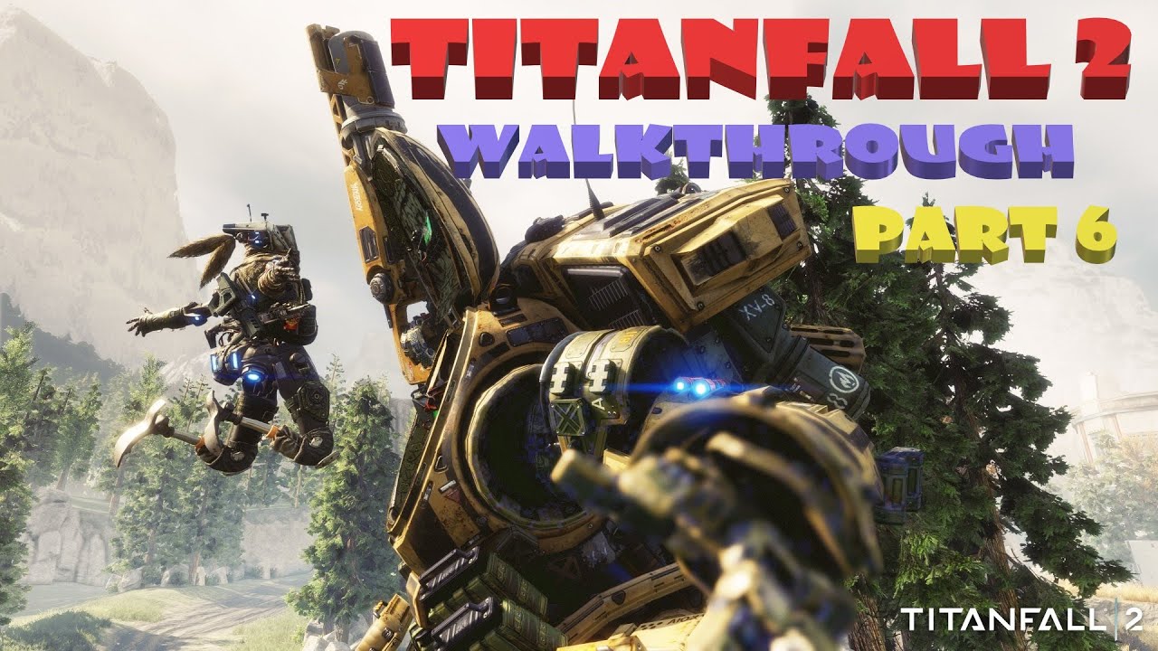 Finding Anderson & Beginning of Time Drift | PART 6 - TITANFALL 2 ...