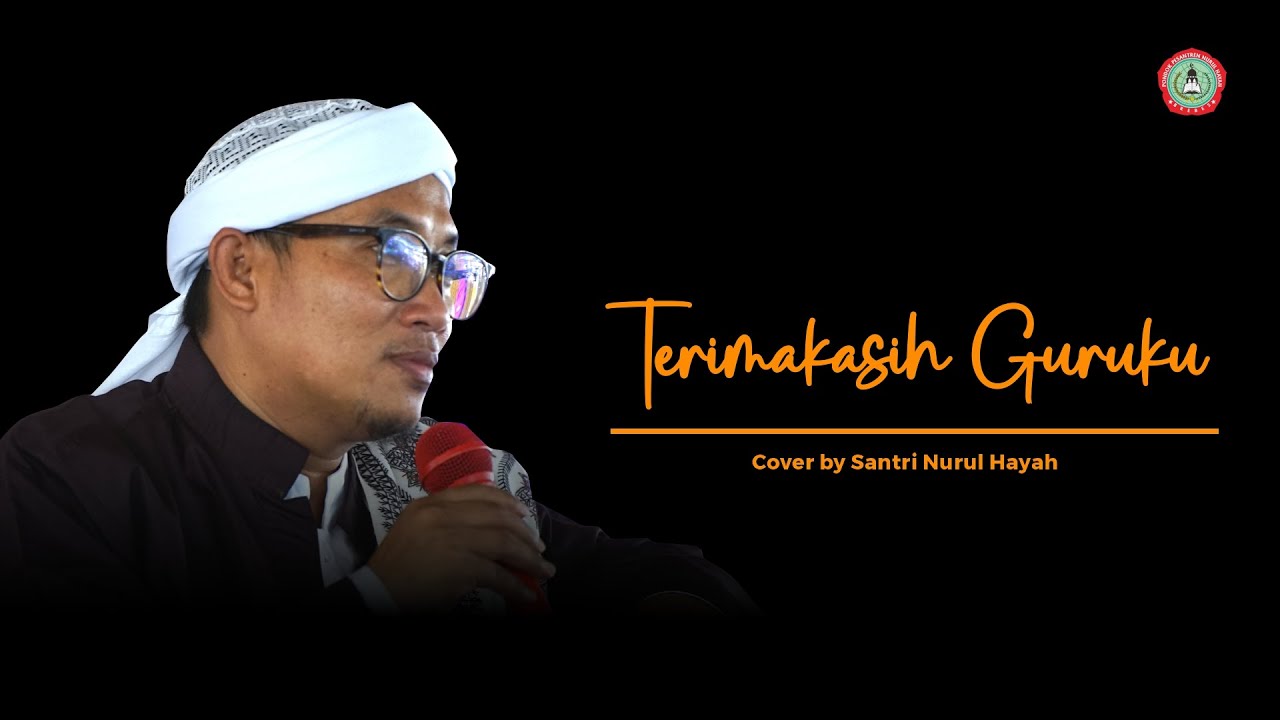 Terimakasih Guruku | Cover by Santri Nurul Hayah - YouTube