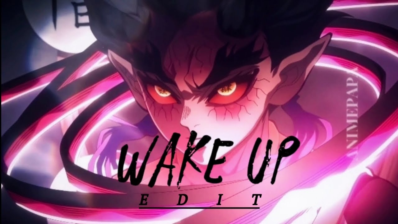 HASHIRAS x UPPER MOON😈 - WAKE UP! [EDIT/AMV] 4K! - YouTube Music