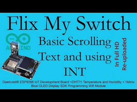 ESP8266 Scrolling Text and #0004 INT function - GeekCreit Temp & Humid OLED PCB Re-UpLoaded 0035 ...