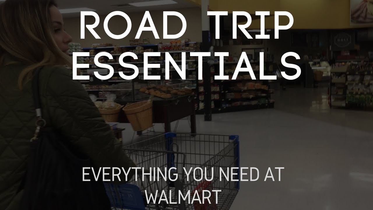 Road Trip Essentials: Walmart - YouTube
