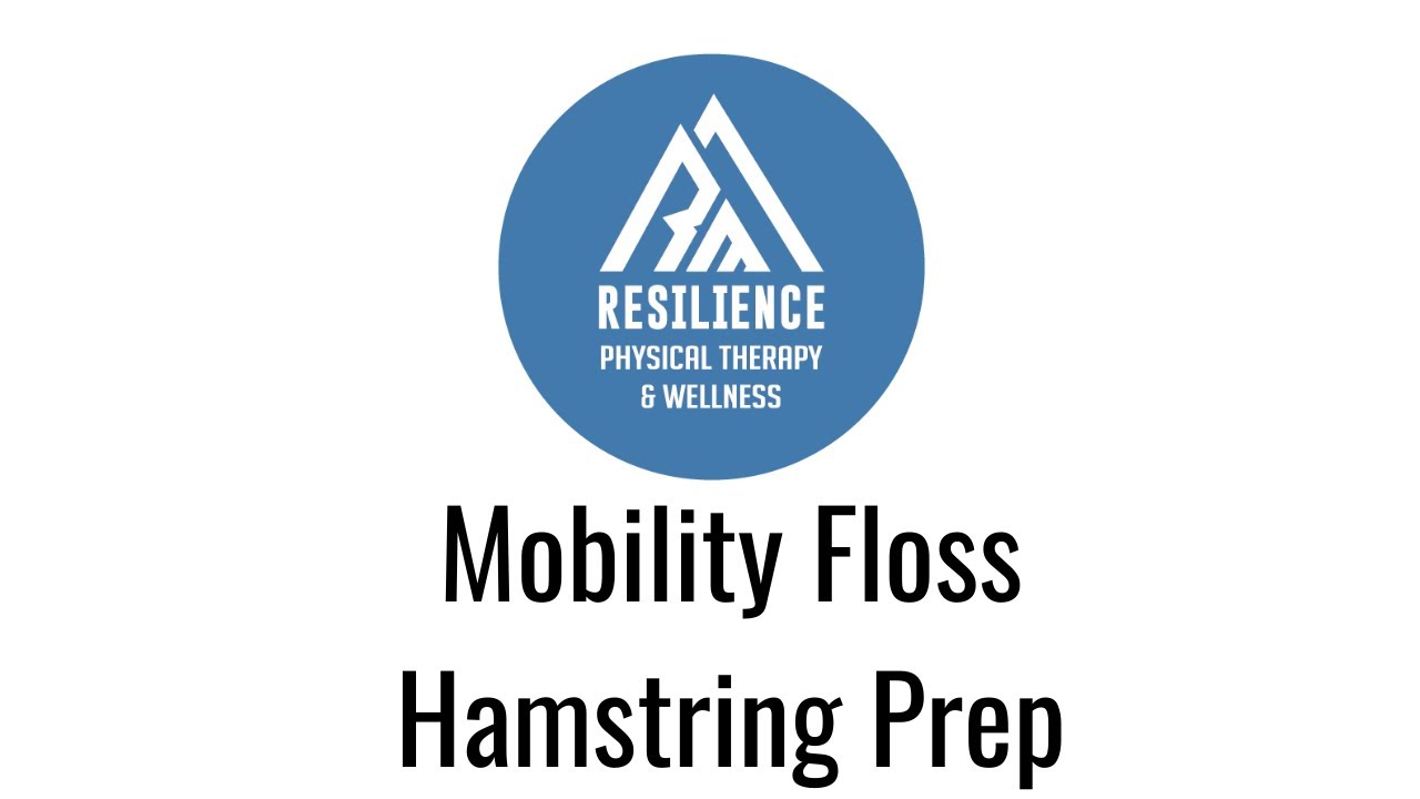 Mobility Floss Hamstring Prep - YouTube