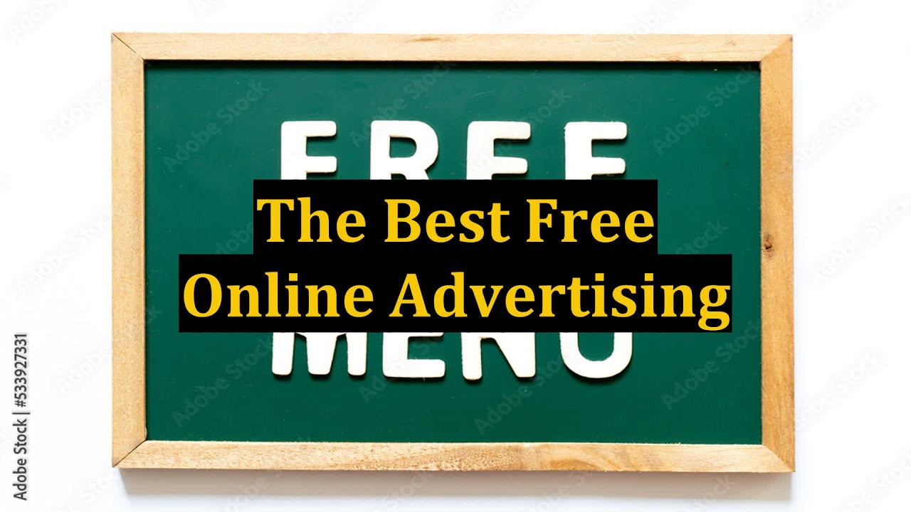 The Best Free Online Advertising - YouTube