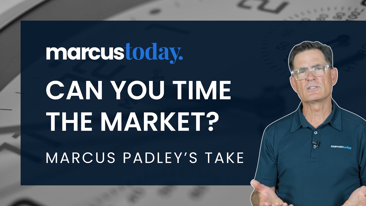 Can You Time the Market? The Answer Is YES | Marcus Padley’s Take - YouTube