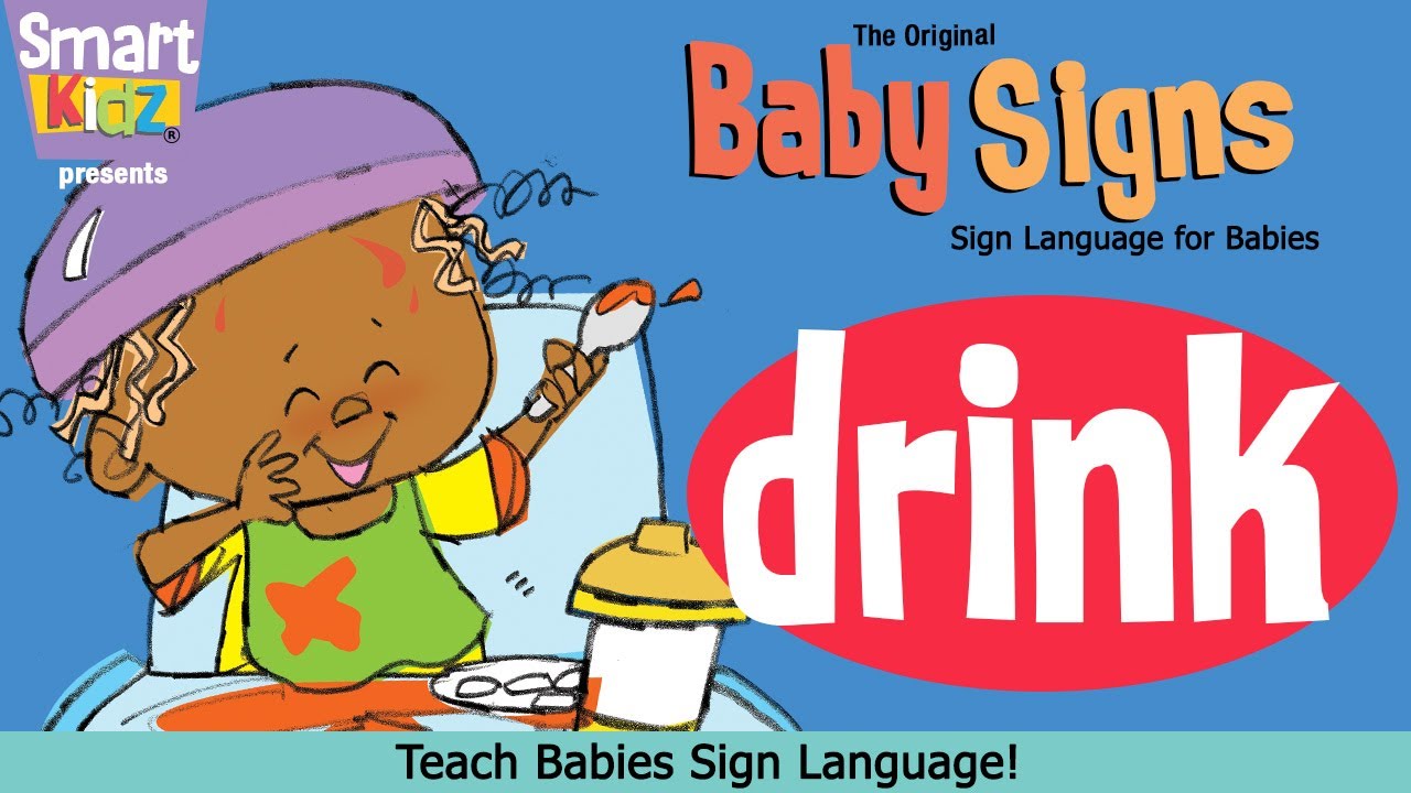 Baby Signs - Mealtime Signs - "DRINK" - YouTube