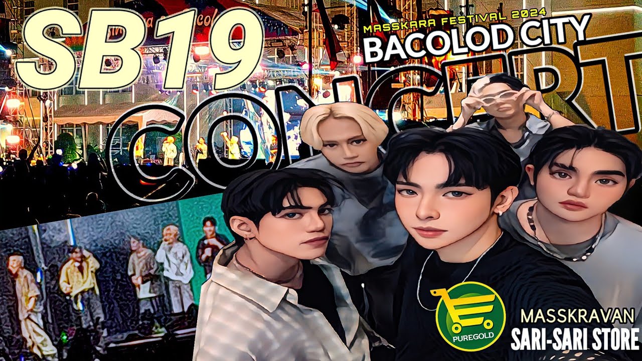 SB 19 CONCERT IN BACOLOD CITY MASSKARA FESTIVAL 2024 | PURE GOLD ...