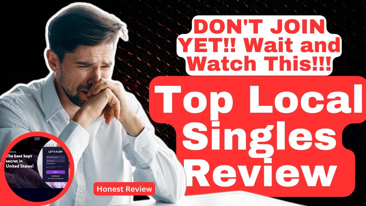 Top Local Singles Review | Can you find LOVE here? - YouTube