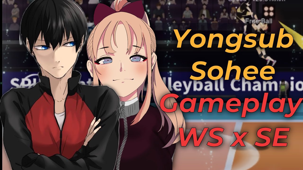 The Spike - Volleyball ! 3x3 ! Yongsub And Sohee Gameplay ! WS x SE ...