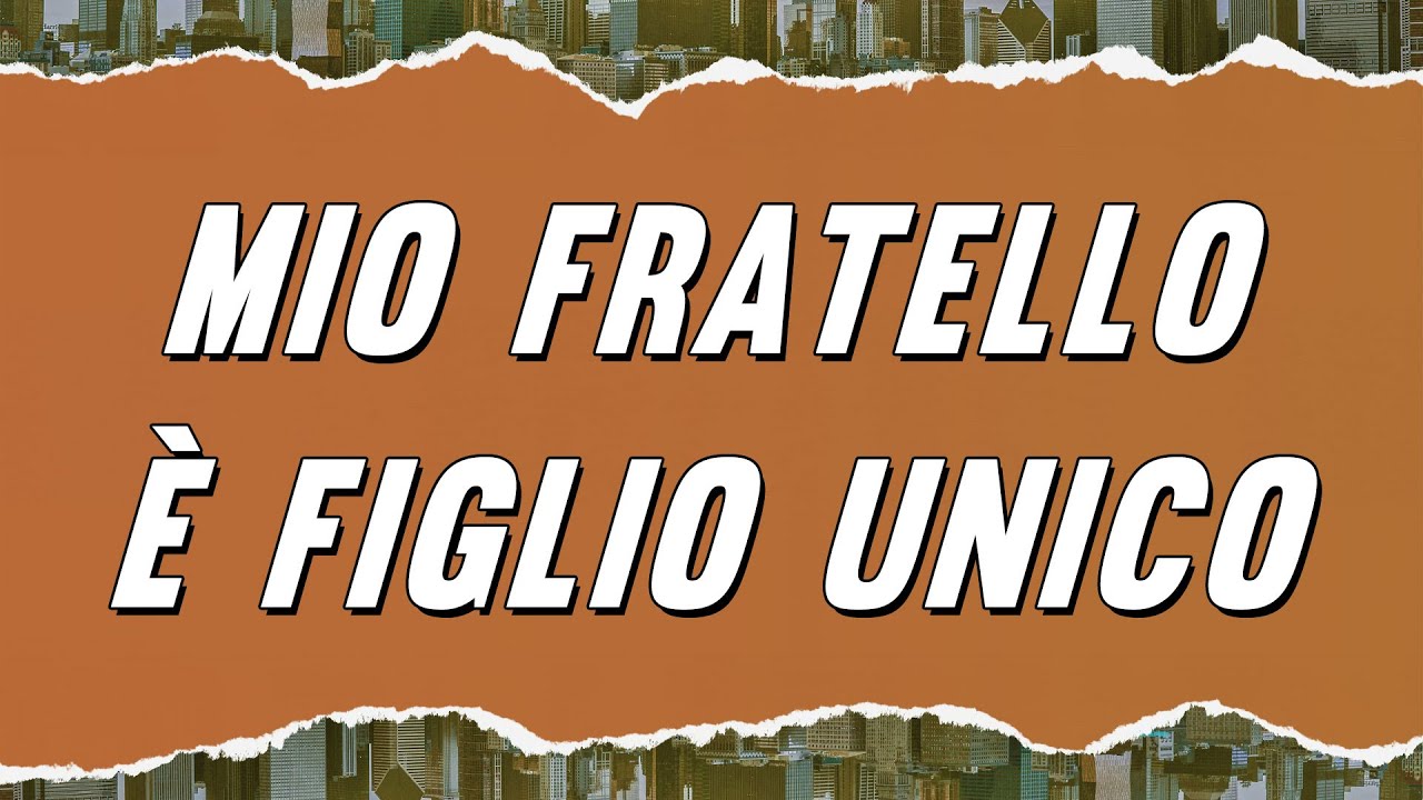 Rino Gaetano - Mio fratello è figlio unico (Testo) - YouTube