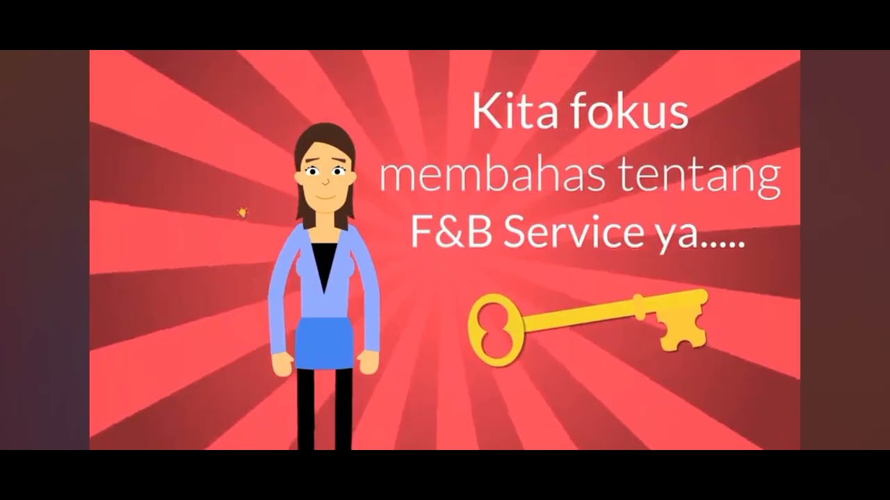 Penjelasan singkat apa itu F&B Service serta tugasnya. - YouTube