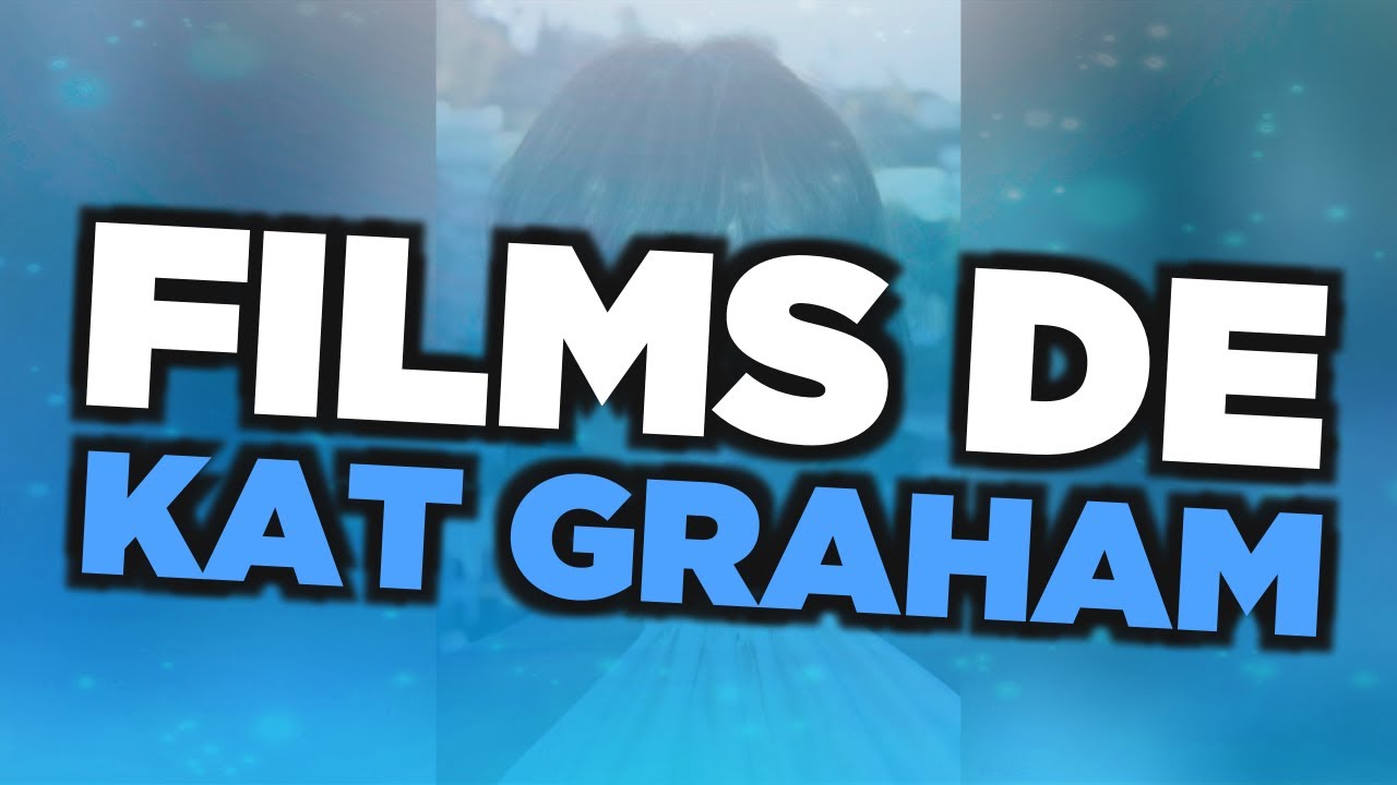Les meilleurs films de Kat Graham - YouTube