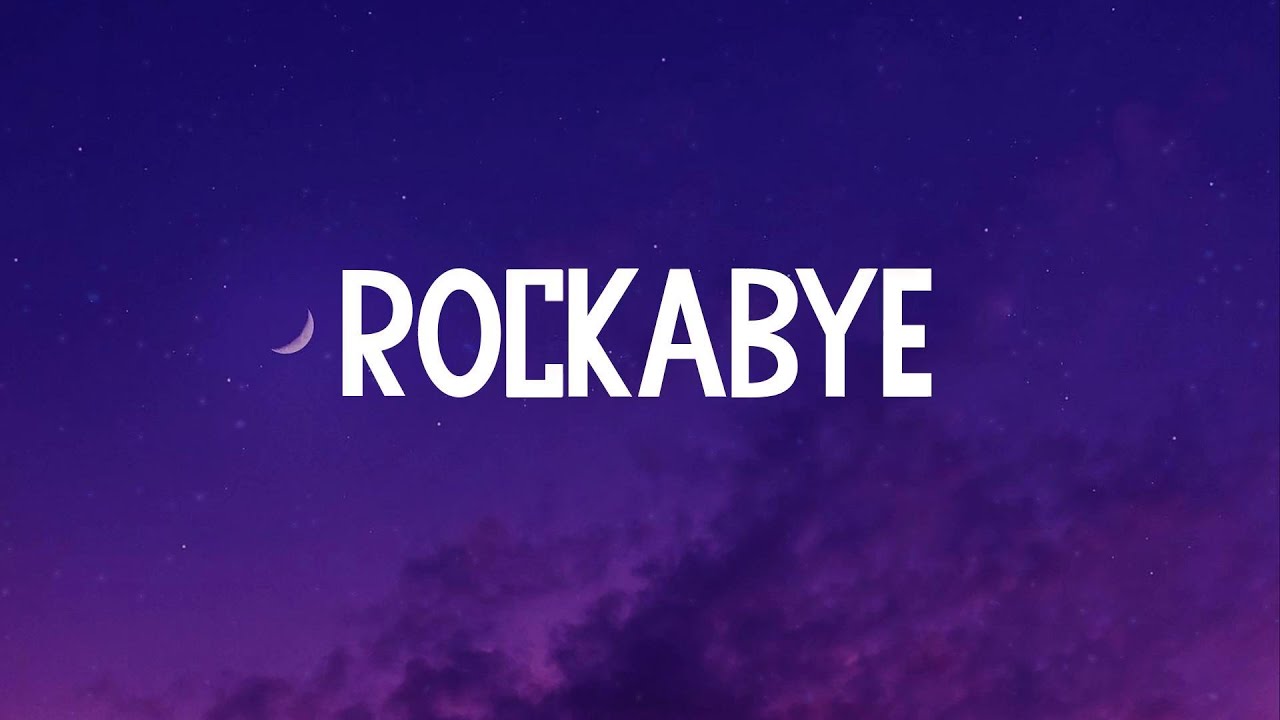 (Lyrics) Rockabye - Clean Bandit - YouTube