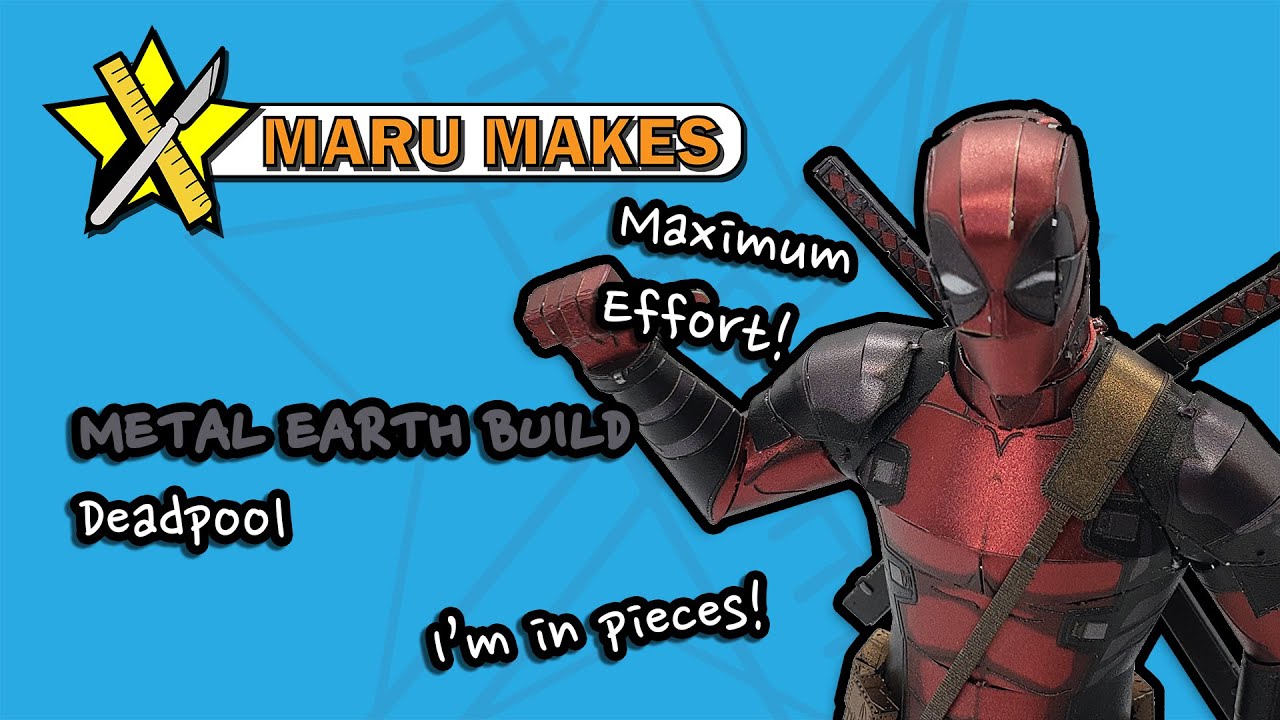 How to Build Metal Earth's Deadpool - YouTube