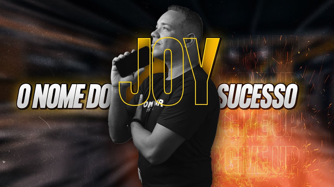 Joy - O Nome do Sucesso - YouTube