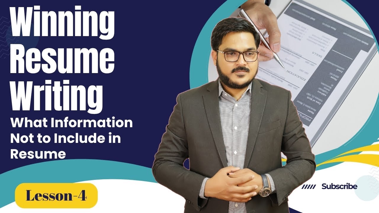 Lesson 4 - What Information not to include in Resume - YouTube