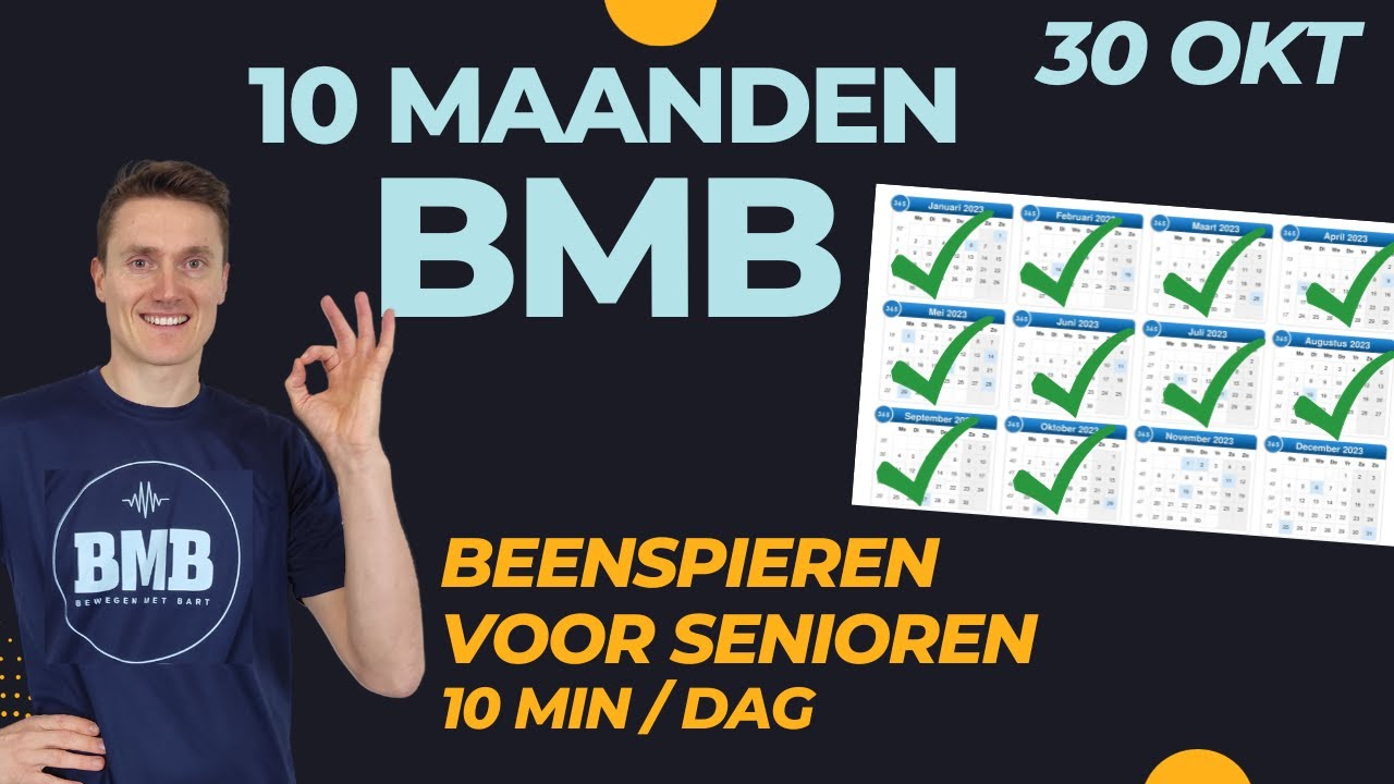 Bewegen met Bart bestaat 10 MAANDEN !!! (10 MIN BEENSPIEREN voor ...