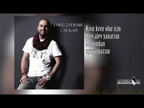 Emre Özdemir - Çat Kapı