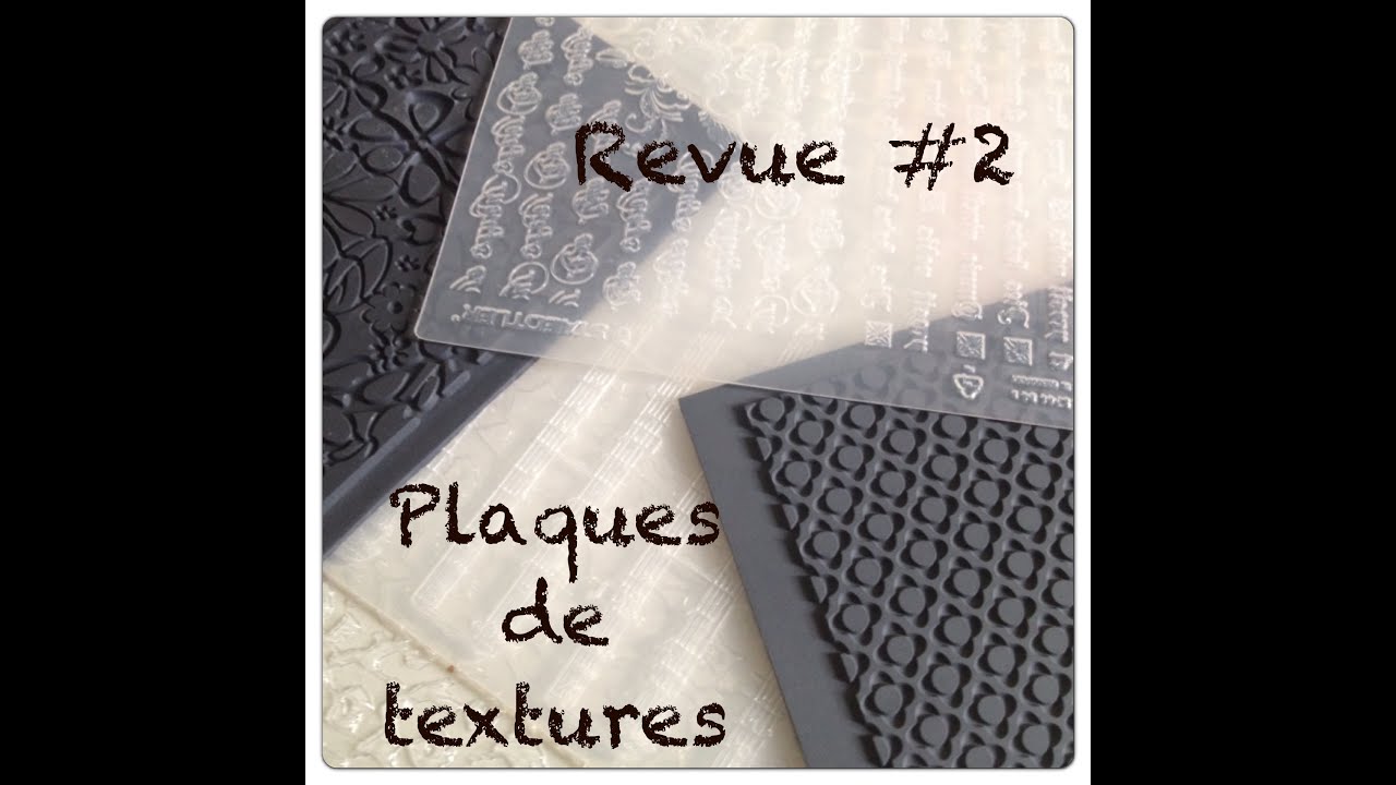 revue #2 : Utilisation des plaques de textures - YouTube