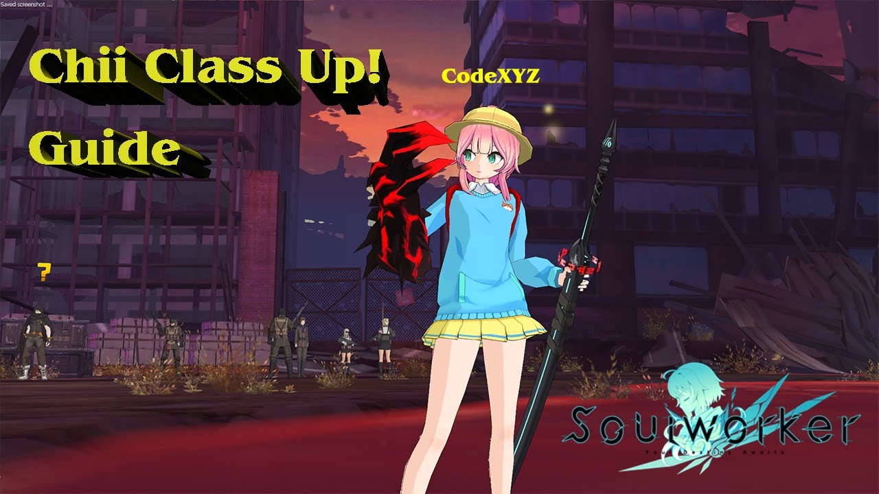 SoulWorker Chii Class up ! - Full Guide - YouTube