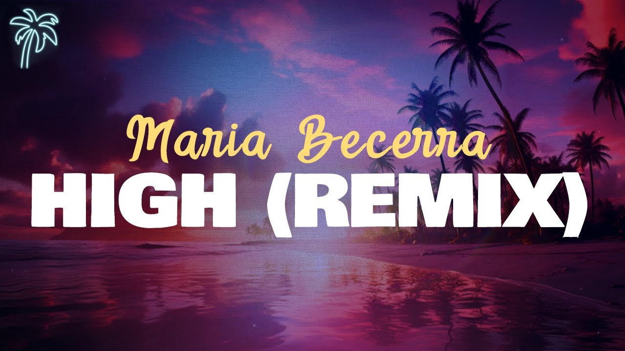 maria becerra, tini, lola índigo - HIGH (Remix) / letra - YouTube