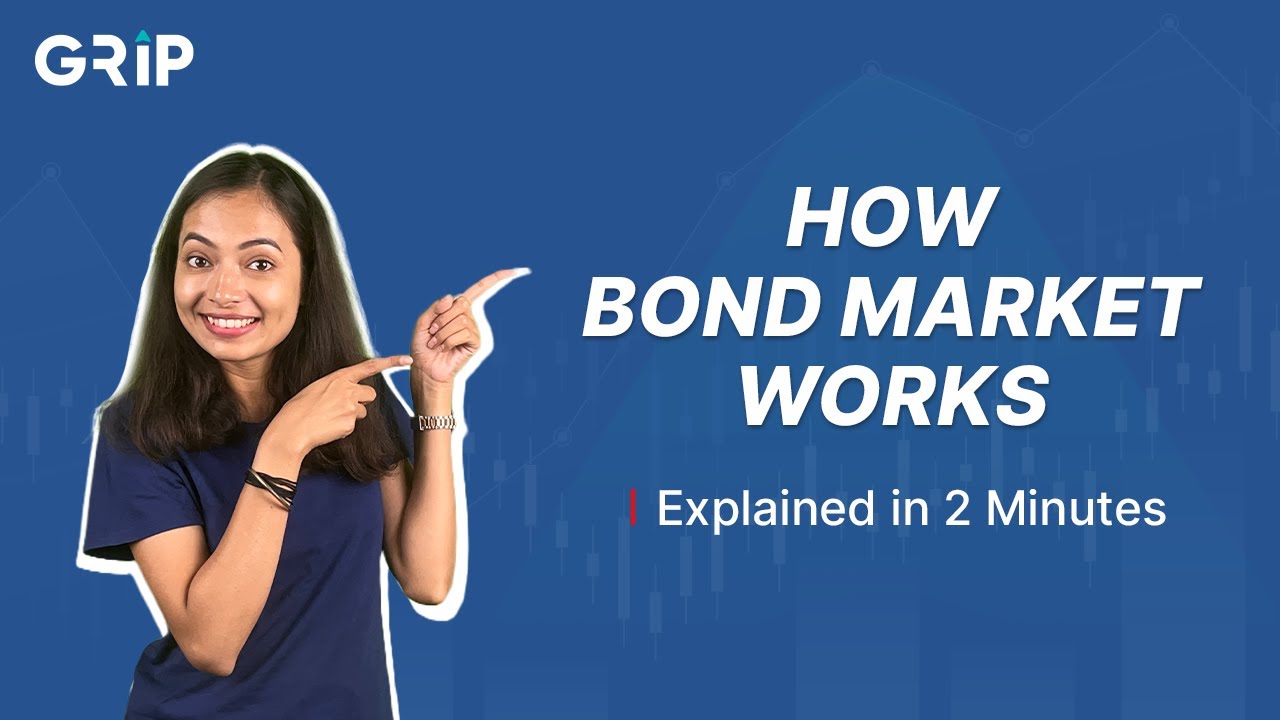 How Bond Market Works | Bonds Explained - YouTube