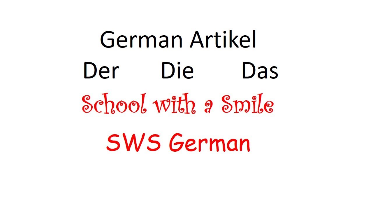 German Artikel ( der die das) - YouTube