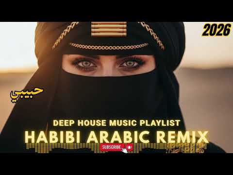 🎧 Arabic Deep House Remix — Habibi (حبيبي) Night Rhythm 2026