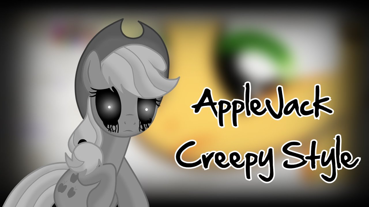 AppleJack - Creepy Style [Рисовашки] - YouTube