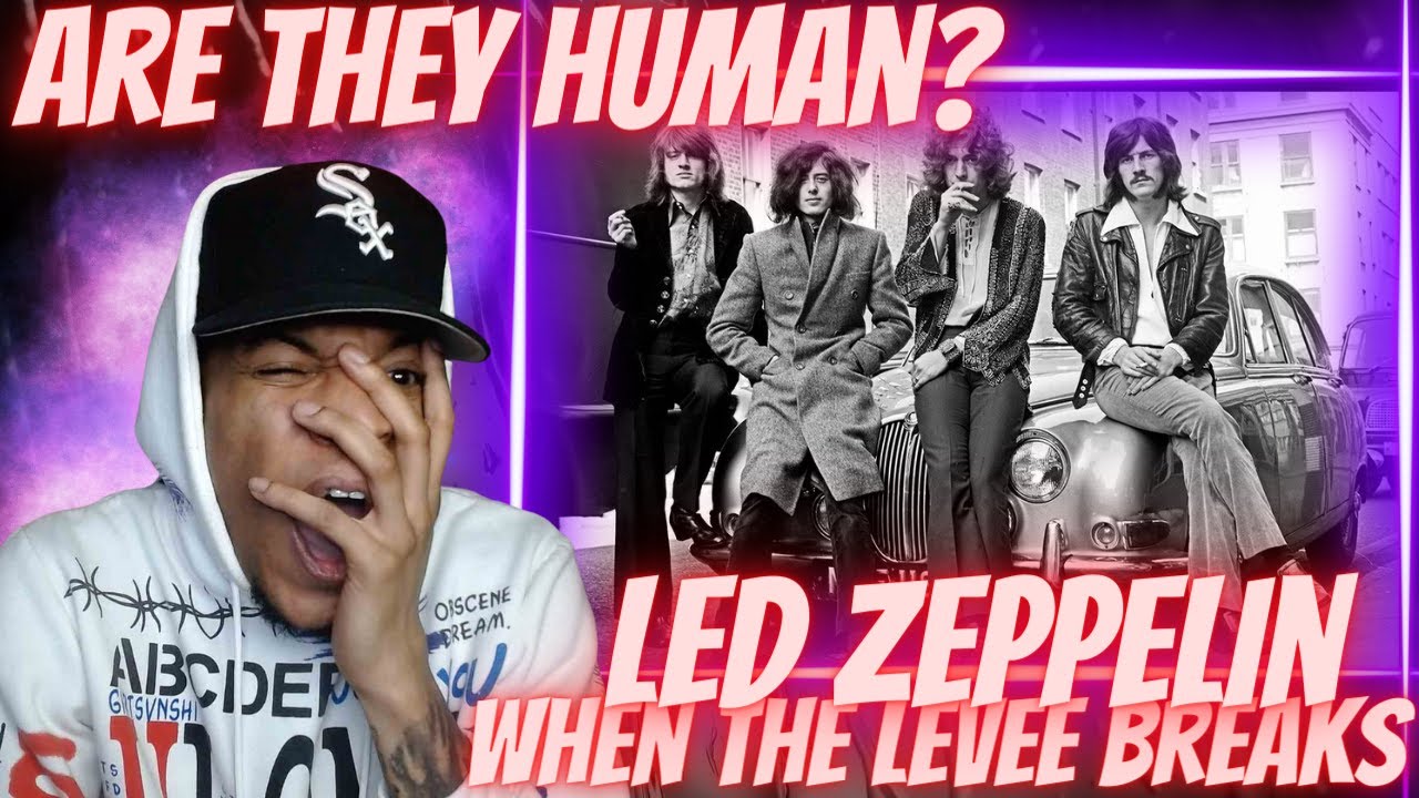 THEY ARE NOT HUMAN!? LED ZEPPELIN - WHEN THE LEVEE BREAKS | REACTION ...