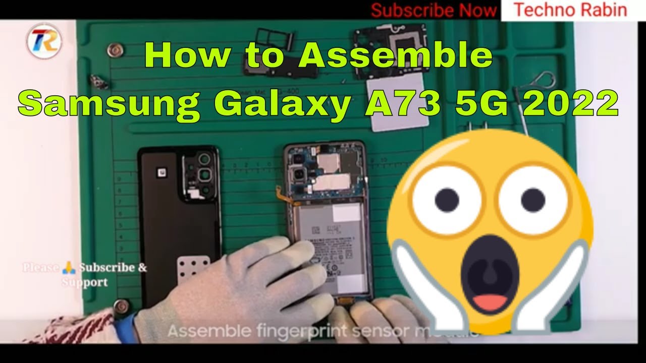 How to Assemble Samsung Galaxy A73 5G 2022 - YouTube