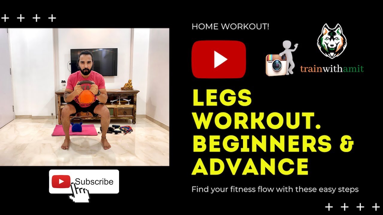 Home Workout - Legs (Beginners & Advance) - YouTube