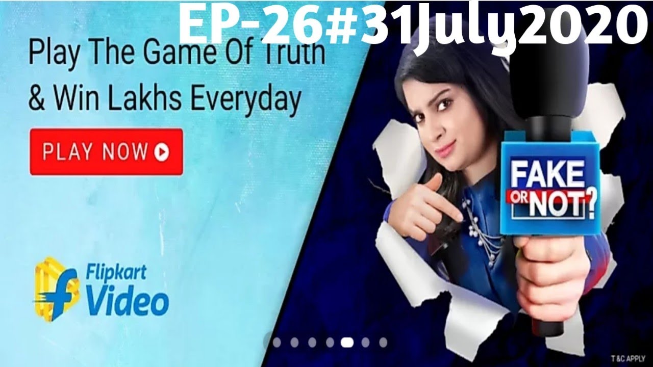 Fake or Not fake Quiz answers today 31July2020/Flipkart/ - YouTube