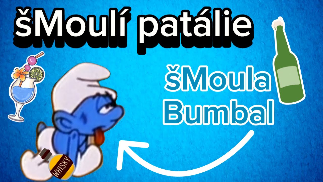 šMoulí patálie - šMoula Bumbal (parodie) - YouTube
