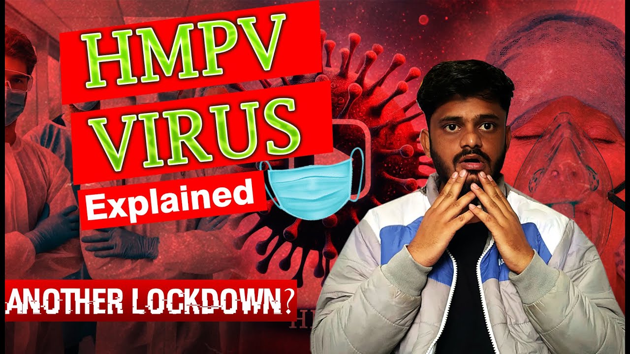 Is HMPV Really the Most Dangerous Virus Out There? - YouTube