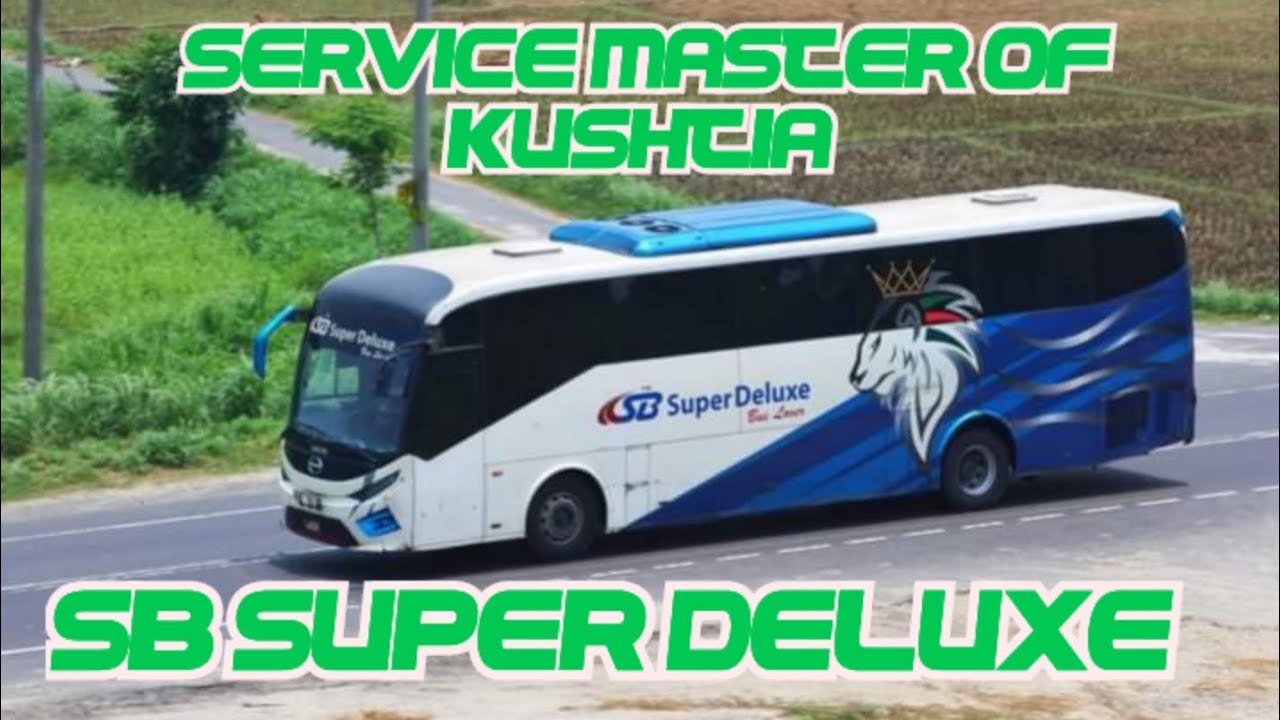 Buses of SB Super Deluxe. - YouTube