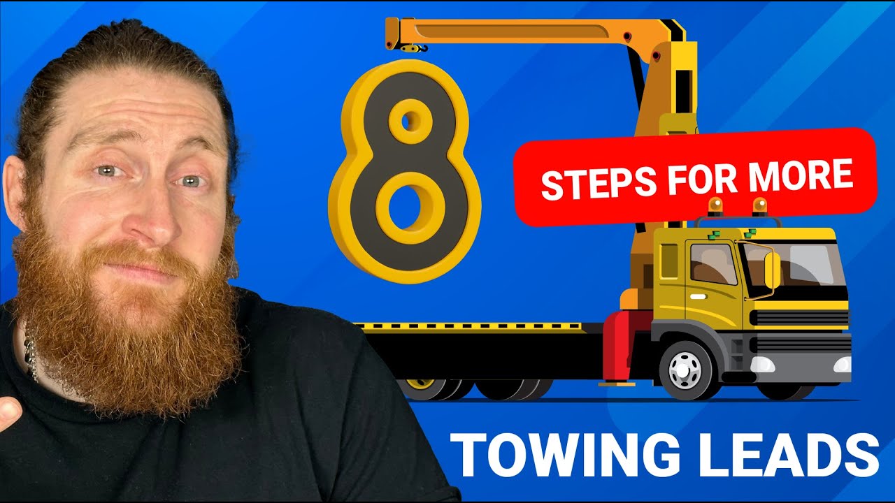 Get More Leads For Your Towing Company Using Google Ads - YouTube