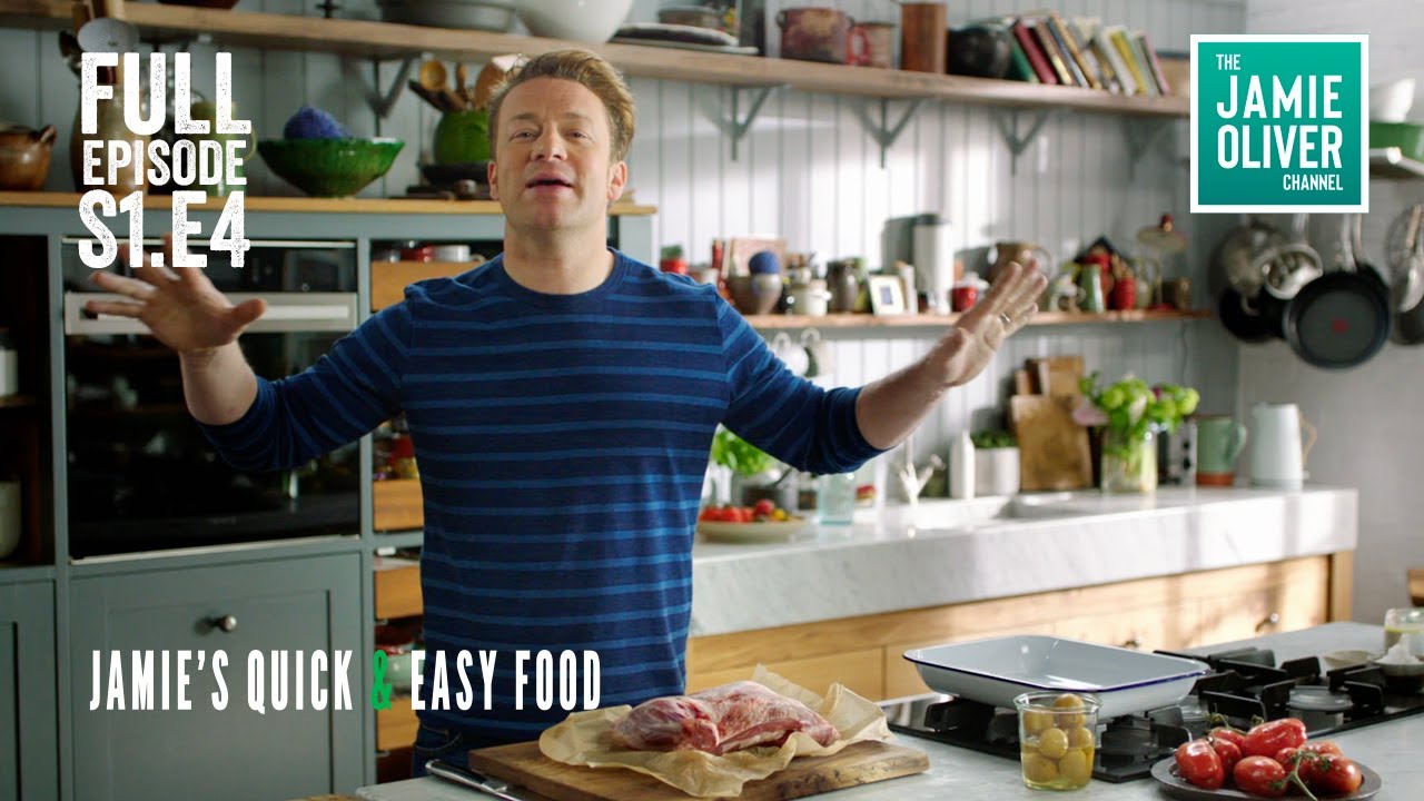 Jamie Oliver's Quick & Easy Food | Episode 4 | Full Episode Season 1 ...