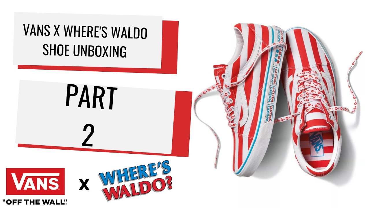 Vans X Where's Waldo Shoe Unboxing and Review! Part 2 - YouTube