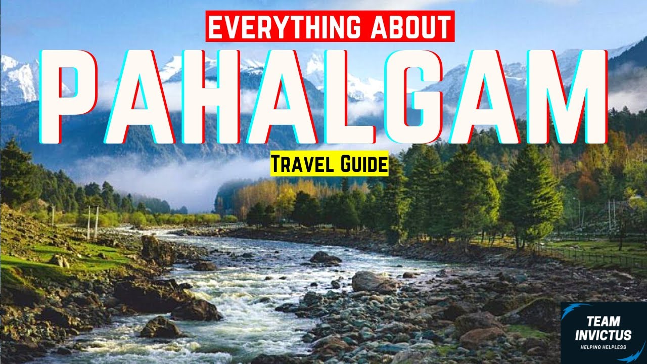Pahalgam Kashmir in Summer | Pahalgam Tourist Place | Pahalgam Tour ...