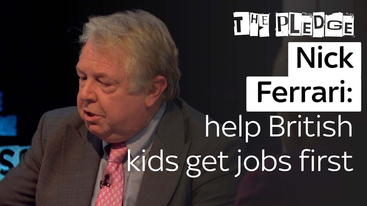 Nick Ferrari: Help British Kids Get Jobs First - YouTube