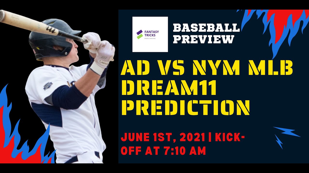 AD vs NYM Dream11 MLB Team | AD vs NYM Team Preview Major League ...