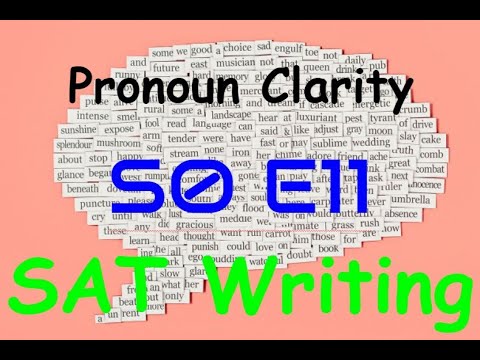 SAT Writing & Language Review: Pronoun Clarity (S0, E11) - YouTube