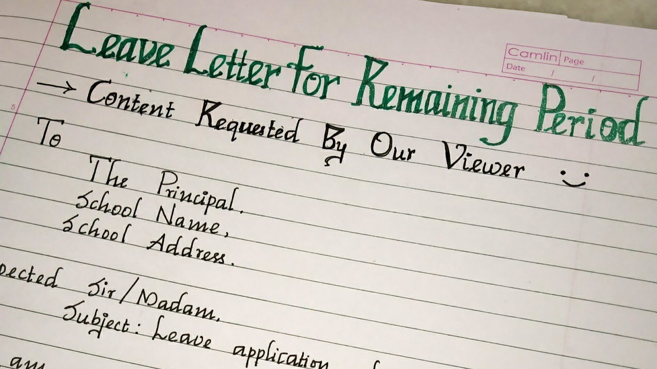 Leave letter for remaining (hours)periods of the class..//writing leave ...