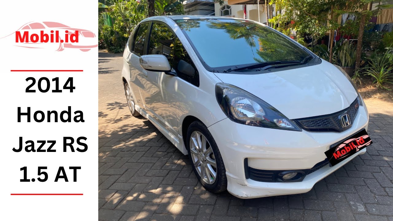 Review dan Inspeksi mobil: 2014 Honda Jazz GE8 RS 1.5 AT, 76.802 KM. - YouTube