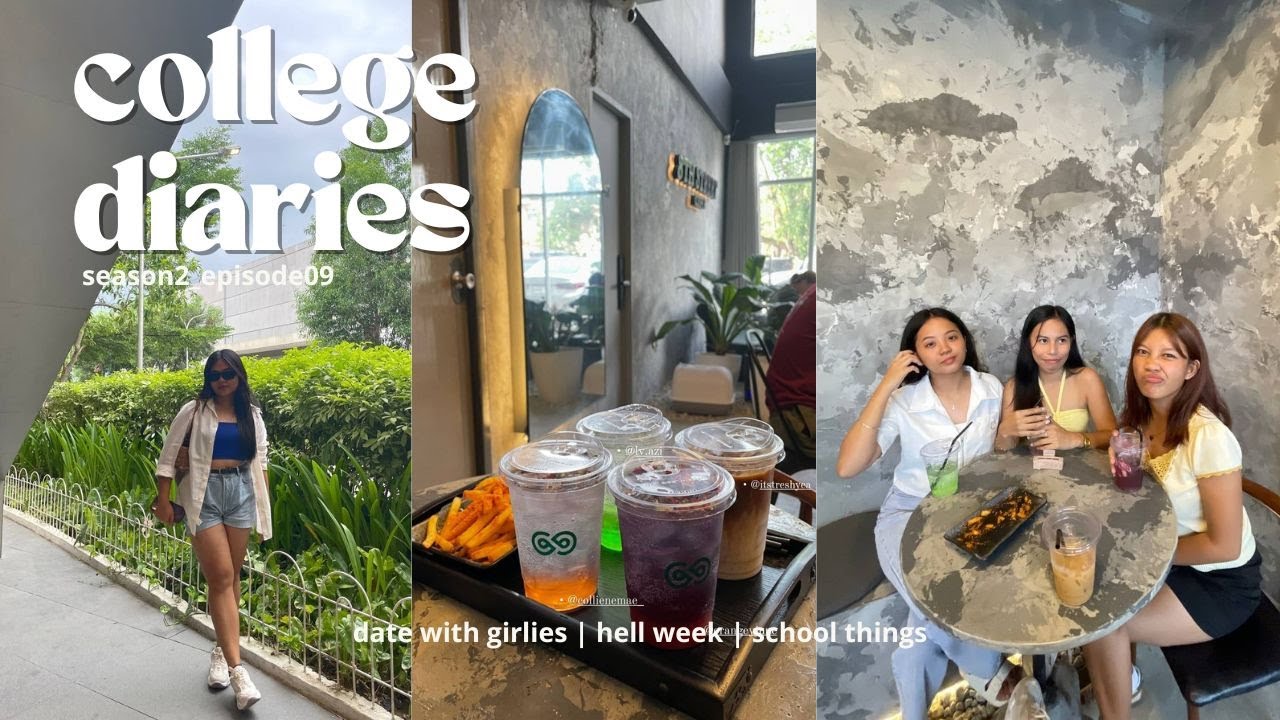 college diaries ep.9 -date with girls, school things, hell week ...