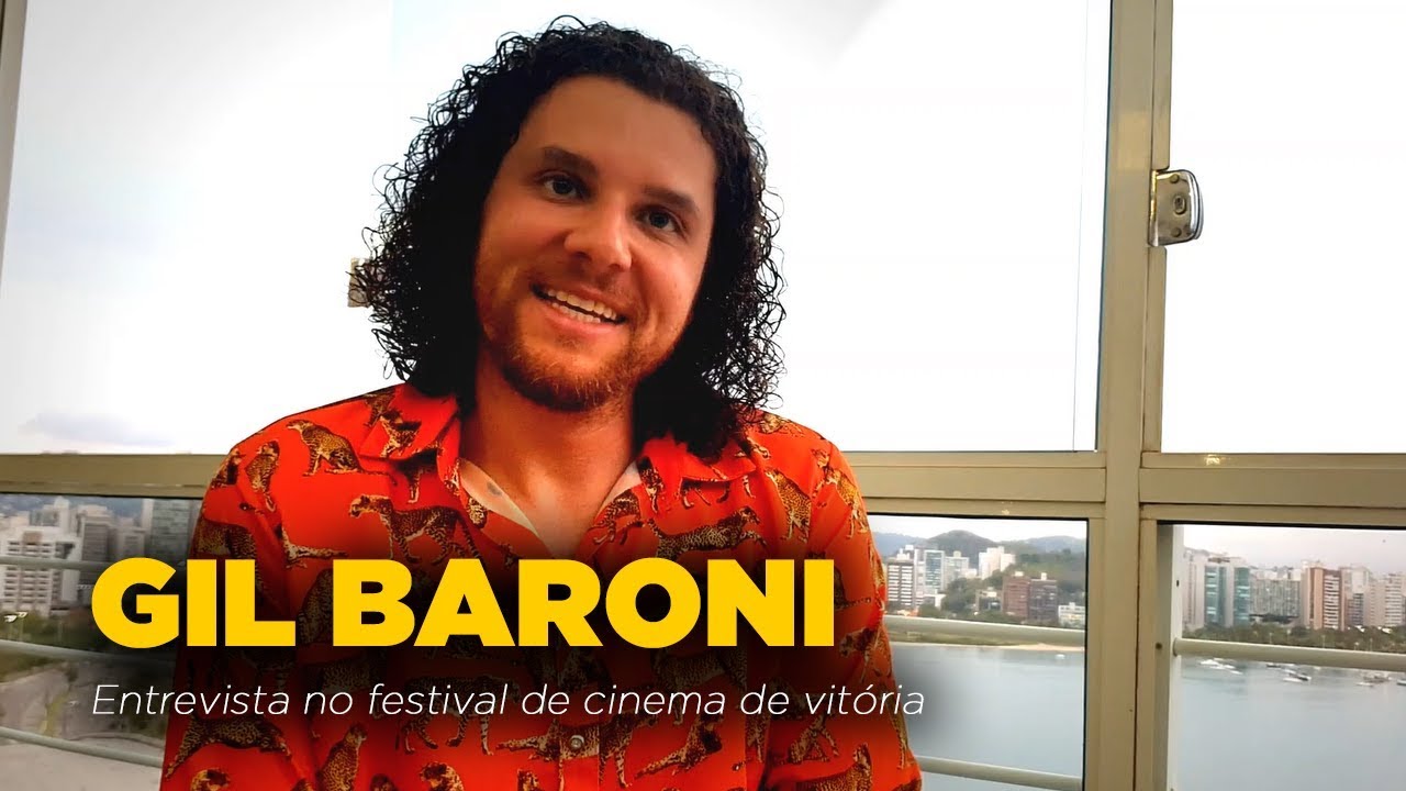 Entrevista com Gil Baroni no Festival de Cinema de Vitória - YouTube